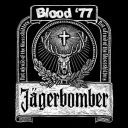 Blood '77 - Jagerbomber