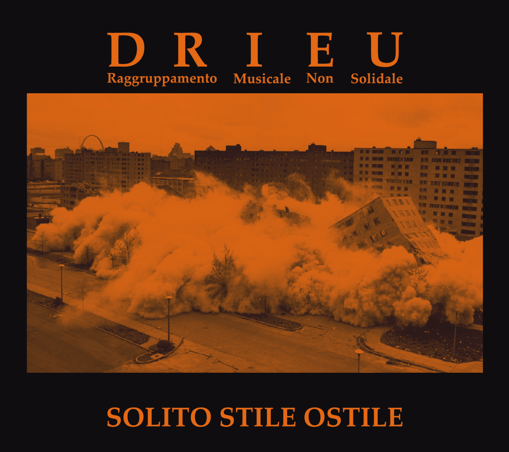 Drieu - Solito Stile Ostile - 2022